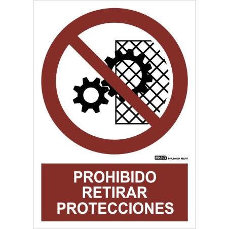 Señal Prohibido retirar protecciones - Prevención de riesgos laborales